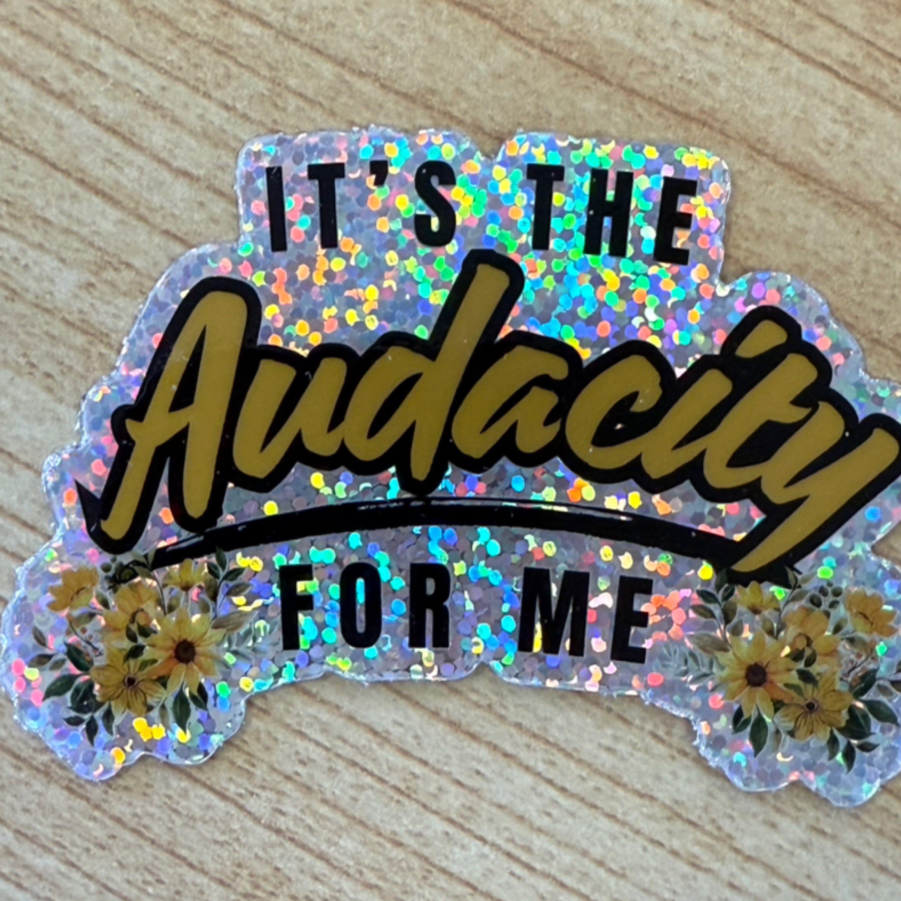 Audacity Sticker | The DREAM Shop